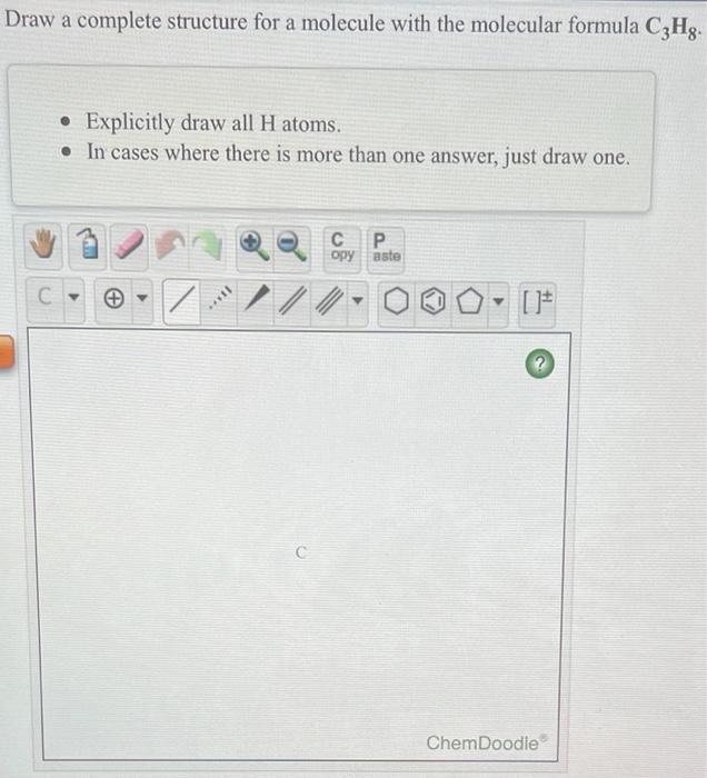 Solved Draw a complete structure for a molecule with the | Chegg.com