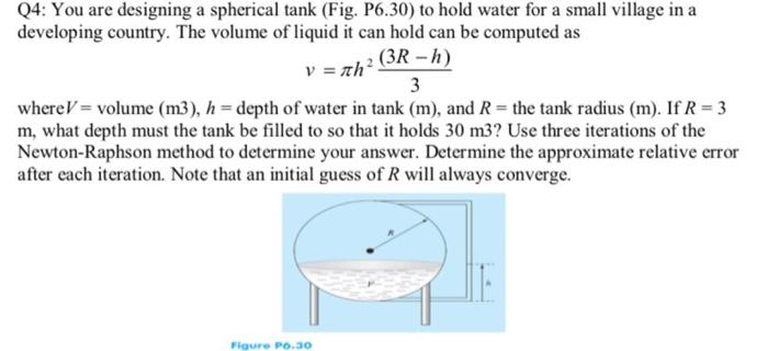 Solved Q4: You are designing a spherical tank (Fig. P6.30) | Chegg.com