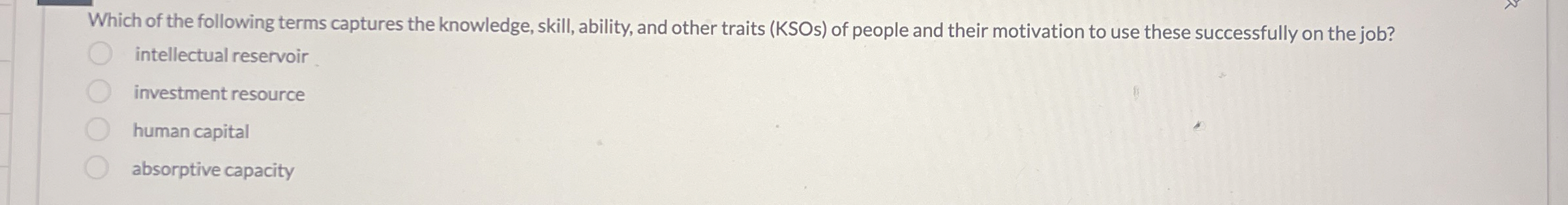 Solved Which of the following terms captures the knowledge, | Chegg.com