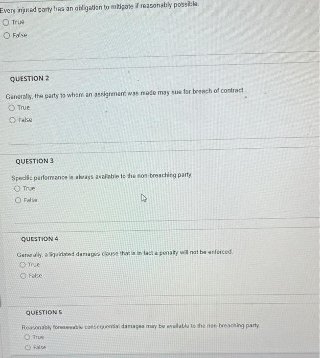 Solved Every injured party has an obligation to mitigate if | Chegg.com