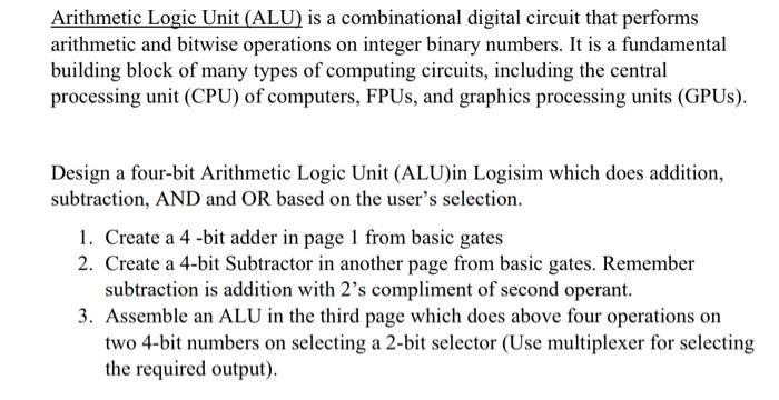 Solved Arithmetic Logic Unit (ALU) is a combinational | Chegg.com