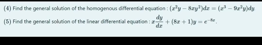 Solved (4) Find the general solution of the homogenous | Chegg.com