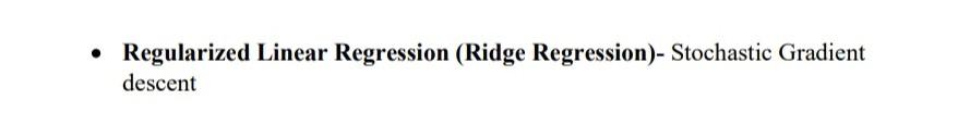 Solved Regularized Linear Regression (Ridge Regression)- | Chegg.com