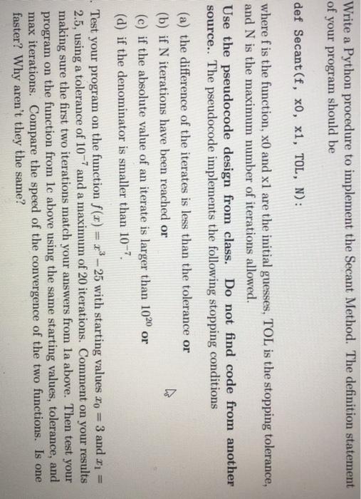 Solved Write a Python procedure to implement the Secant | Chegg.com