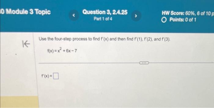 Solved Use the four-step process to find f′(x) and then find | Chegg.com