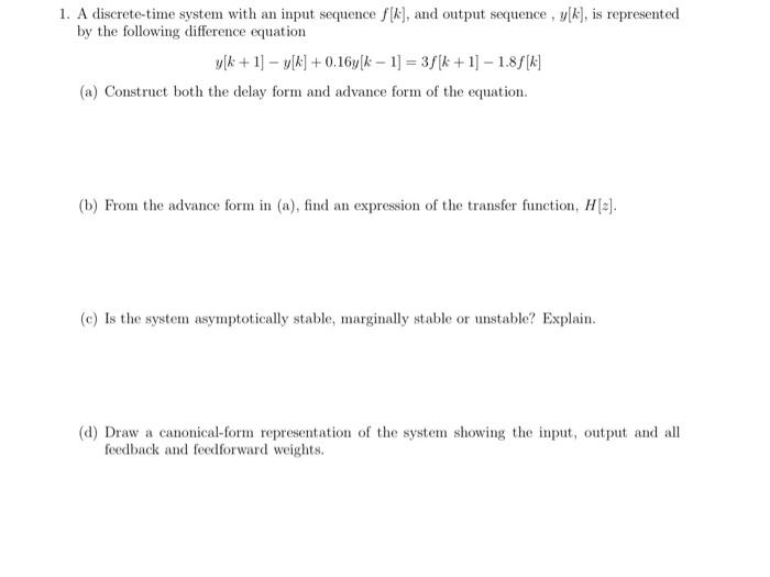 Solved 1. A discrete-time system with an input sequence | Chegg.com
