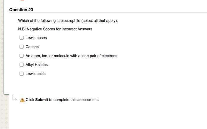 Solved Which of the following is electrophile (select all | Chegg.com