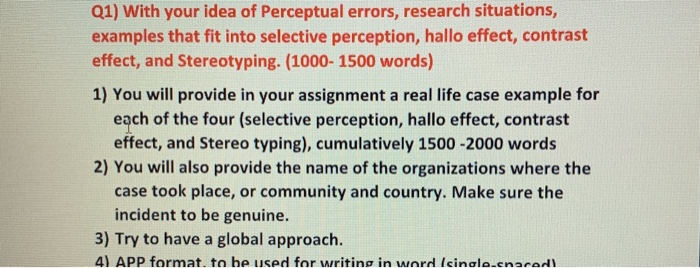 Solved Q1) With your idea of Perceptual errors, research | Chegg.com