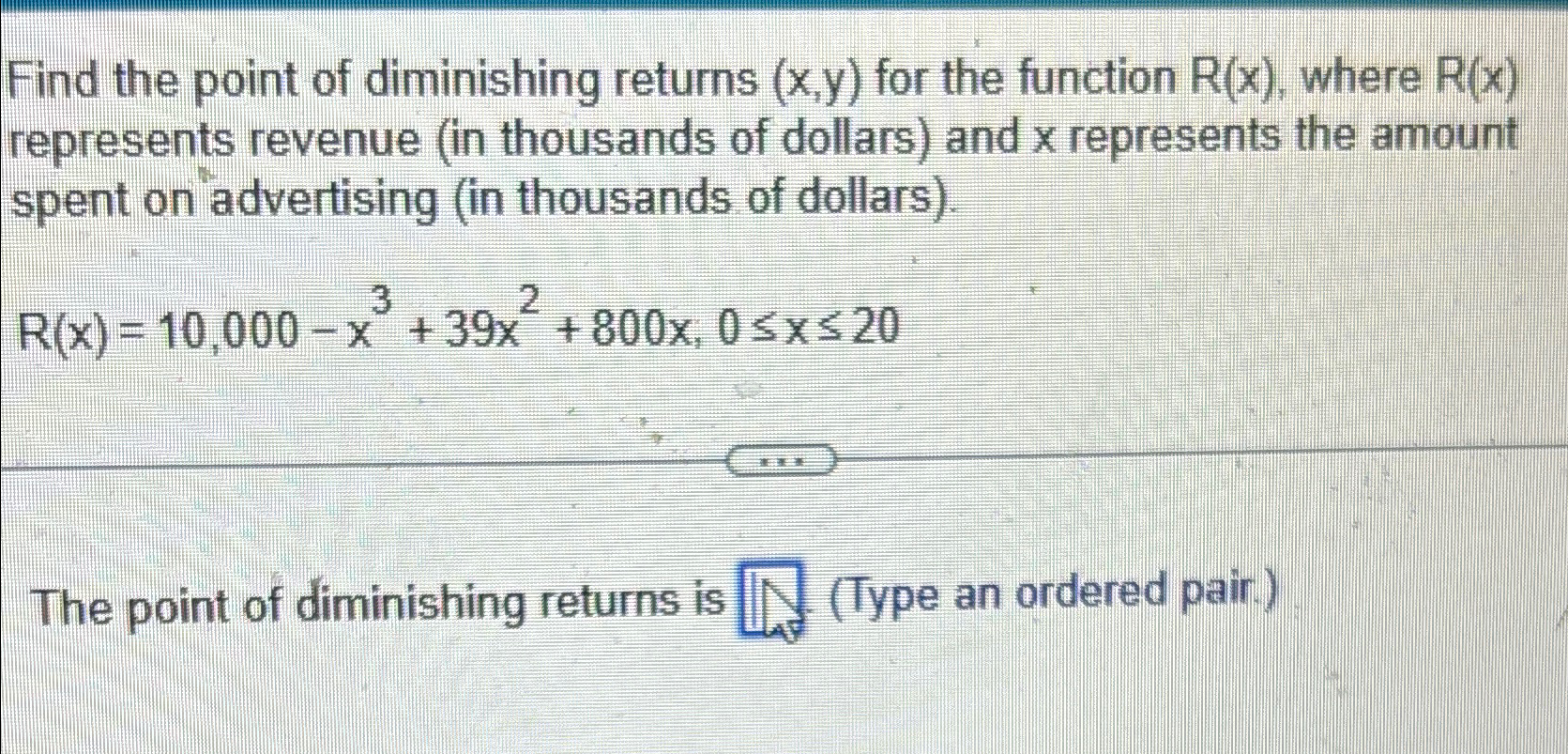 Solved Find the point of diminishing returns (x,y) ﻿for the | Chegg.com