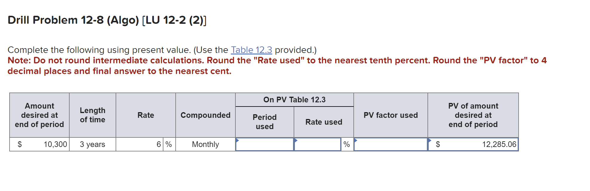 Solved Drill Problem 12-8 (Algo) [LU 12-2 (2)]Complete the | Chegg.com