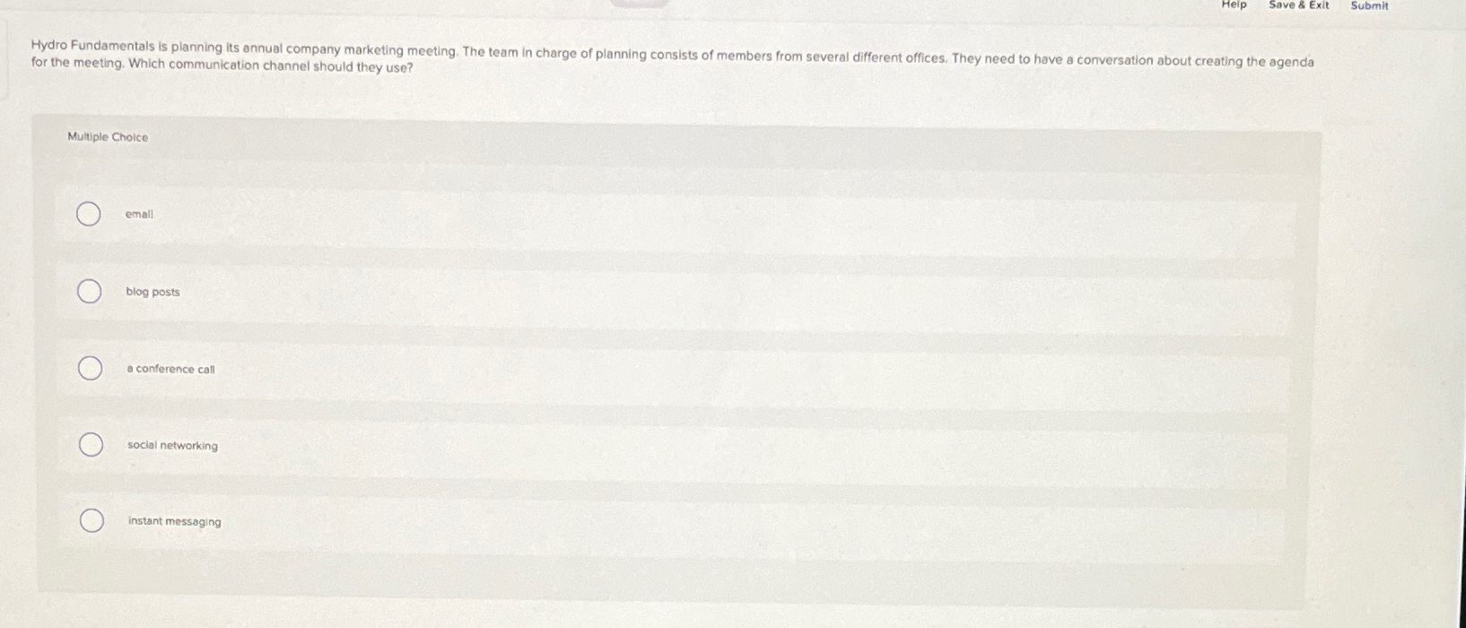 Solved Help Save & Exit Submitfor the meeting. Which | Chegg.com
