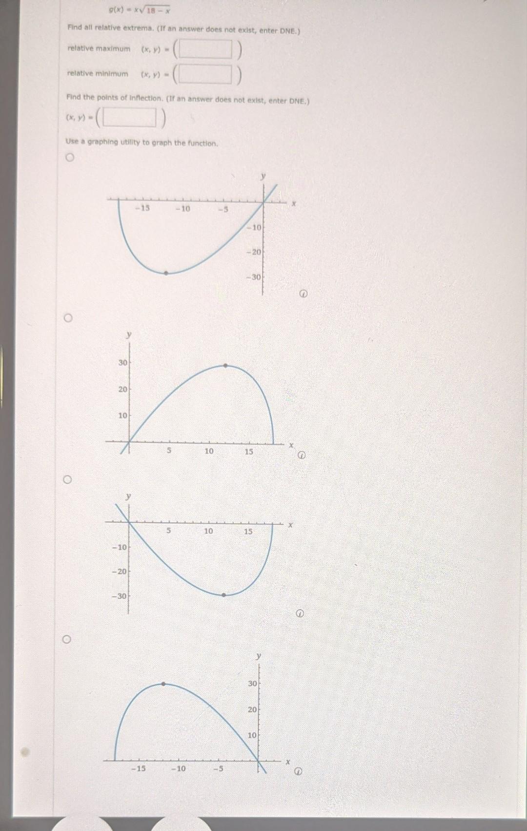 Solved g(x)=x18−x Find all relative extrema. (If an answer | Chegg.com