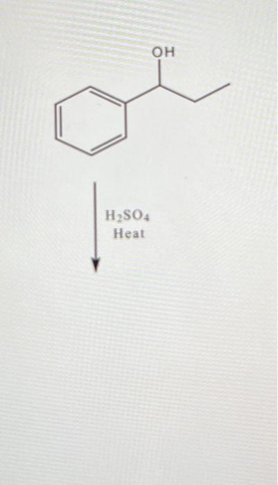 Solved H2SO4 Heat | Chegg.com