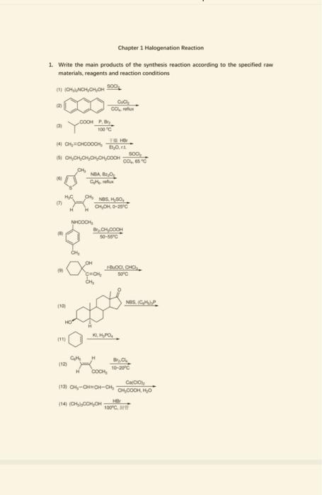 Solved Chapter 1 Halogenation Reaction 1. Write the main | Chegg.com