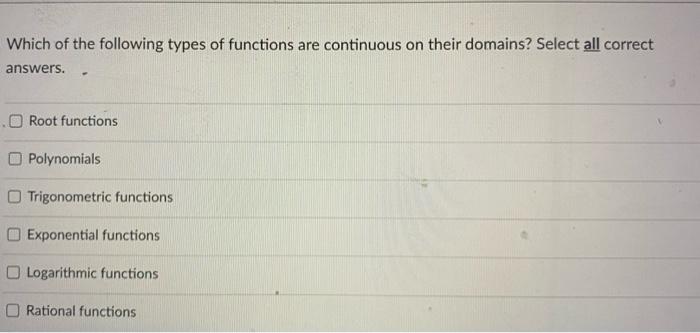 Solved Which of the following types of functions are always | Chegg.com