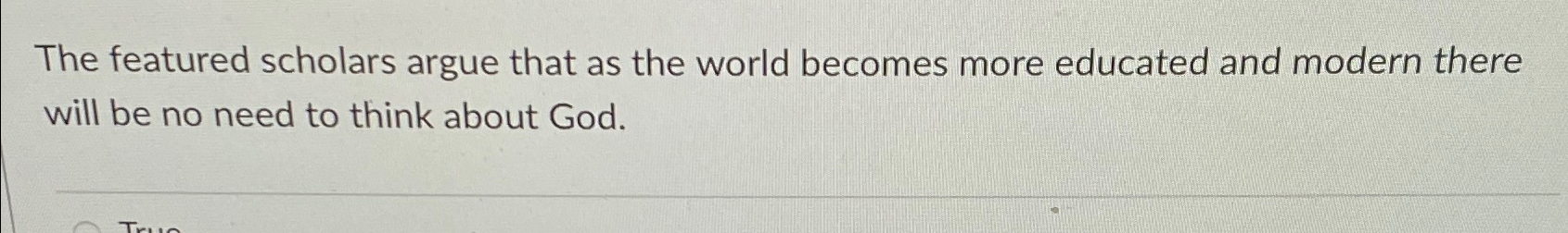 Solved The featured scholars argue that as the world becomes | Chegg.com