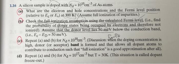 Solved 1.16 A silicon sample is doped with Nd=1015 cm−3 of | Chegg.com