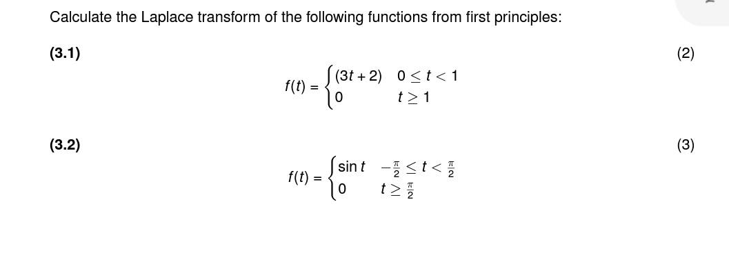 Solved Calculate the Laplace transform of the following | Chegg.com