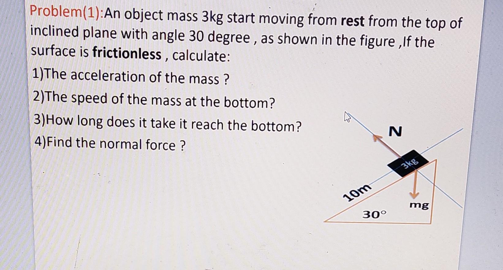 Solved Problem(1):An object mass 3 kg start moving from rest | Chegg.com