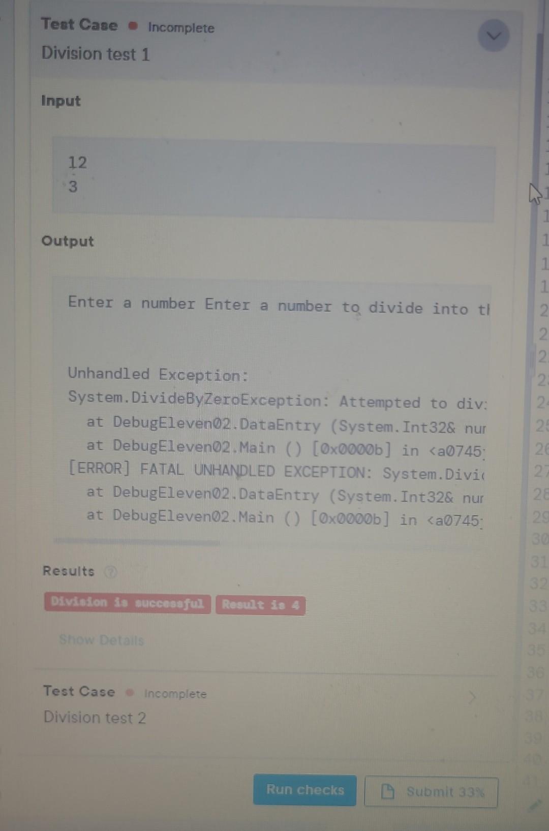 Solved Output Enter a number Enter a number to divide into t | Chegg.com