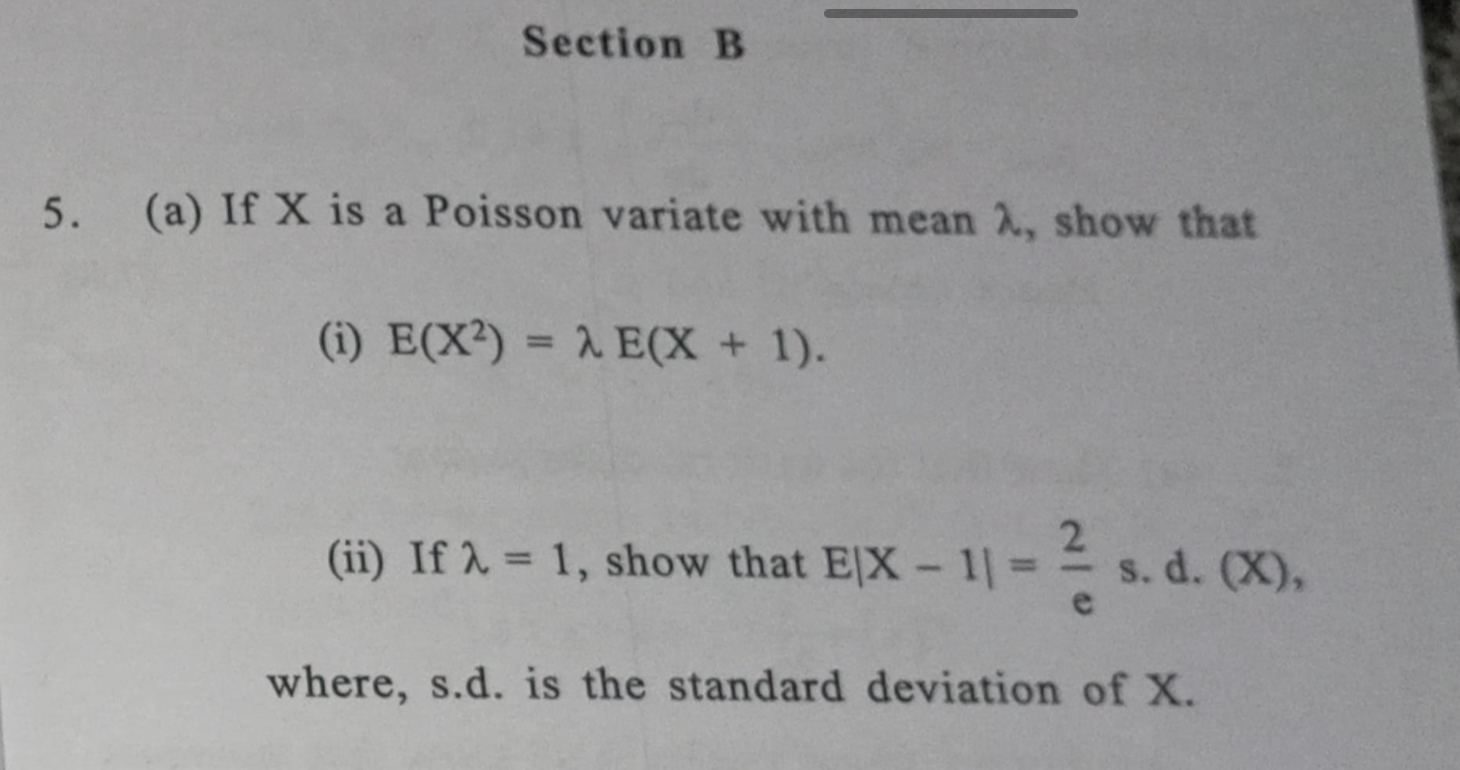 Section B5. (a) ﻿If x ﻿is a Poisson variate with mean | Chegg.com