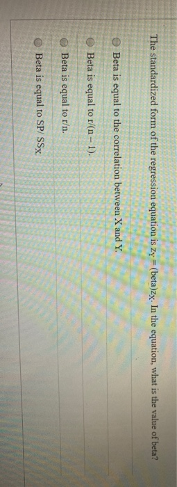 Solved The standardized form of the regression equation is | Chegg.com
