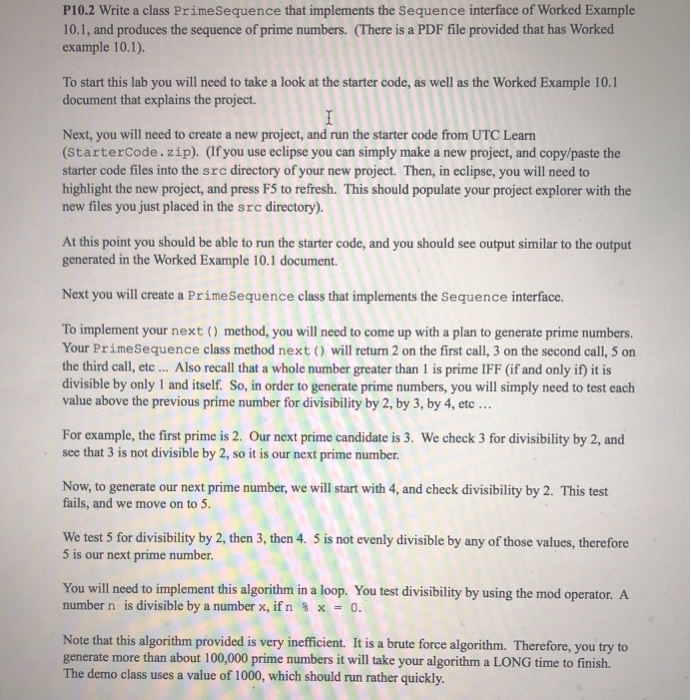 Solved P10.2 Write a class Prime Sequence that implements | Chegg.com