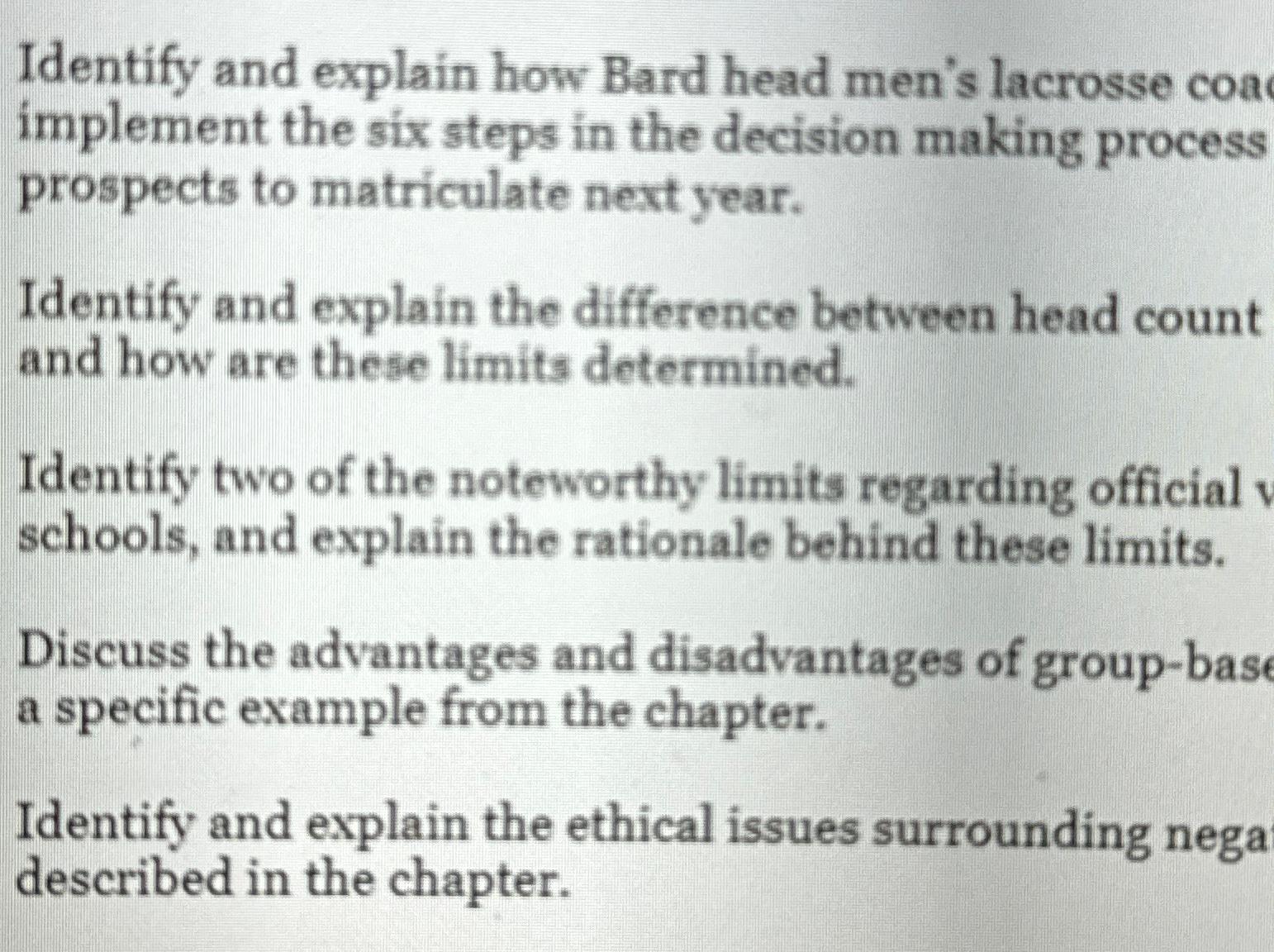 Solved Identify and explain how Bard head men's lacrosse coa | Chegg.com