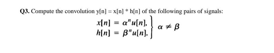 Solved Q1. Determine the discrete-time convolution of x[n] | Chegg.com