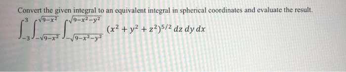 Solved Set up and evaluate a triple integral in rectangular | Chegg.com