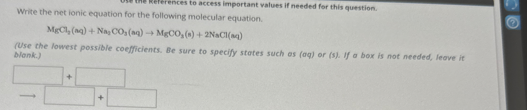 Solved Write the net ionic equation for the following | Chegg.com