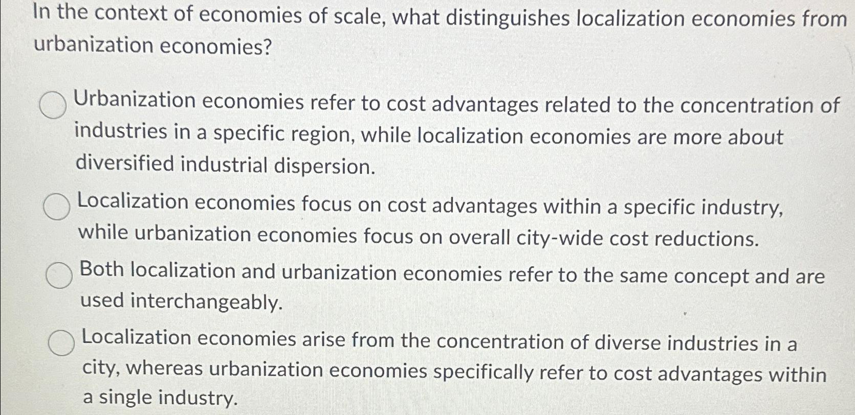 Solved In the context of economies of scale, what | Chegg.com