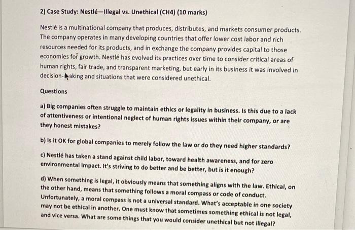 Solved 2) Case Study: Nestlé-IIlegal vs. Unethical (CH4) (10 | Chegg.com