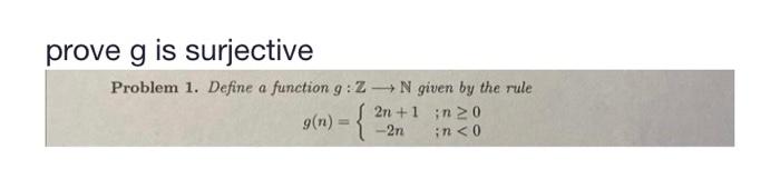 Solved prove g is surjective Problem 1. Define a function | Chegg.com
