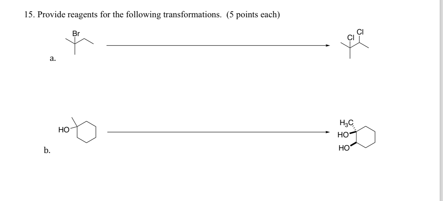 Solved Provide reagents for the following transformations. | Chegg.com