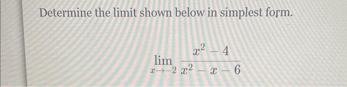 Solved Determine the limit shown below in simplest form. | Chegg.com