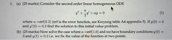 Solved 1. (a) (25 marks) Consider the second order linear | Chegg.com