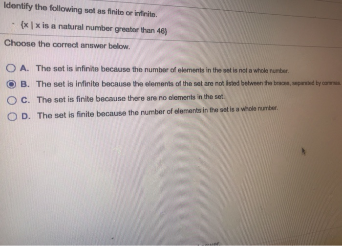 Solved Identify the following set as finite or infinite. {x | Chegg.com