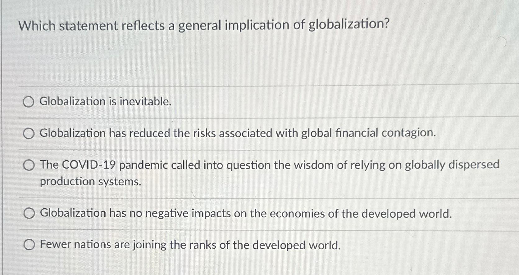 Solved Which statement reflects a general implication of | Chegg.com