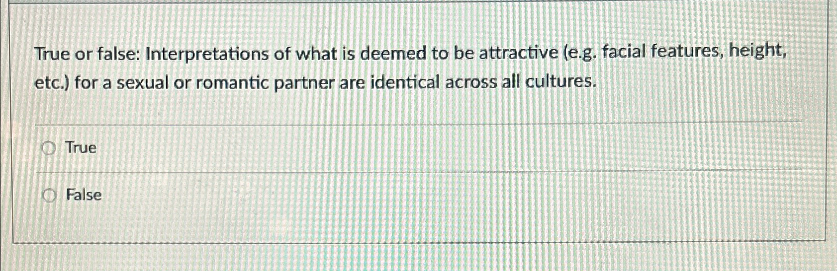 Solved True or false: Interpretations of what is deemed to | Chegg.com