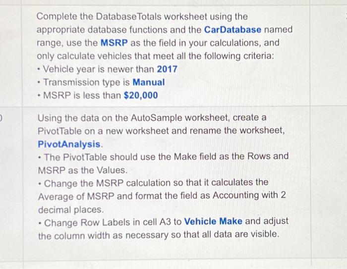 Solved Complete the DatabaseTotals worksheet using the | Chegg.com