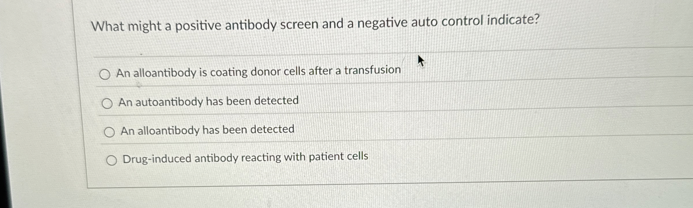 Solved What might a positive antibody screen and a negative | Chegg.com