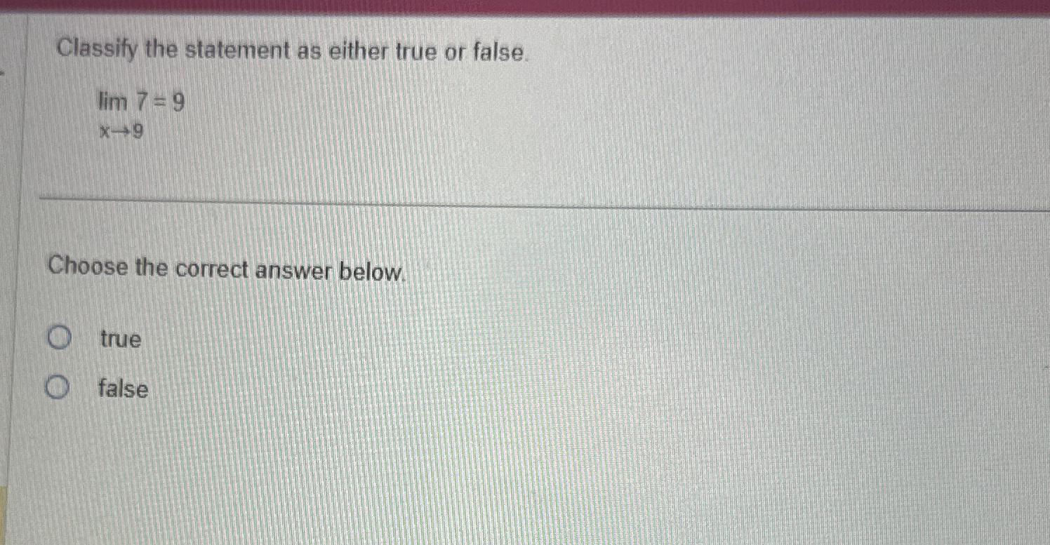 Solved Classify the statement as either true or | Chegg.com