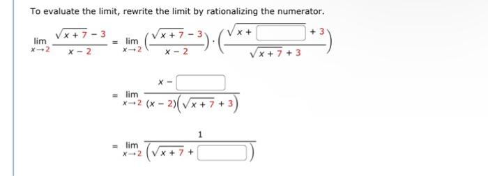 Solved To evaluate the limit, rewrite the limit by | Chegg.com