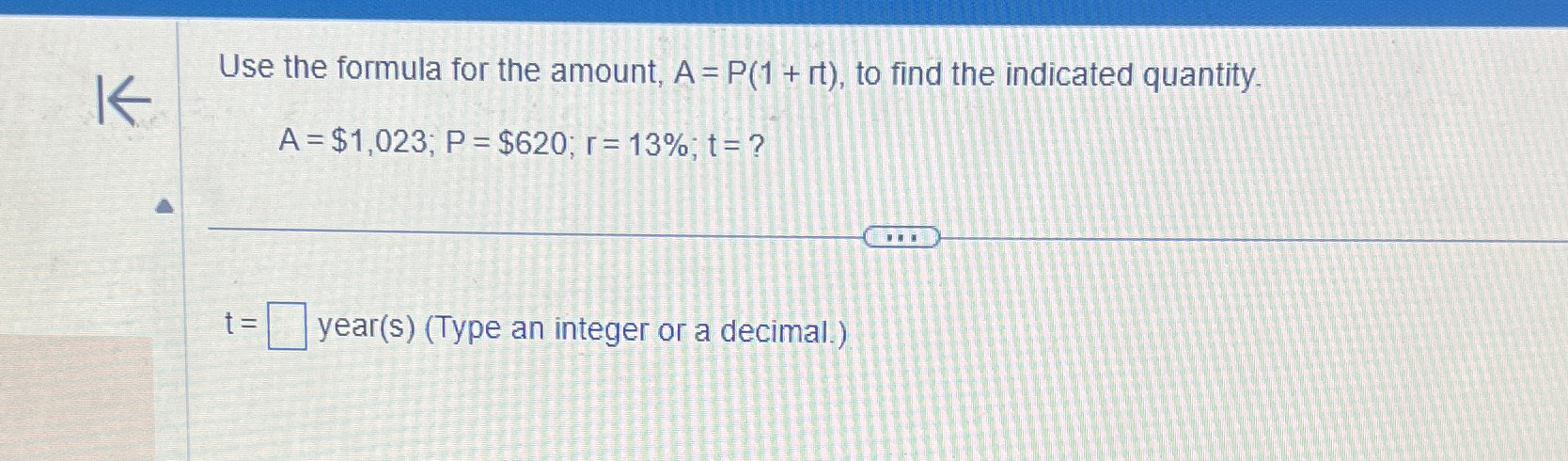 Solved Use the formula for the amount, A=P(1+r), ﻿to find | Chegg.com
