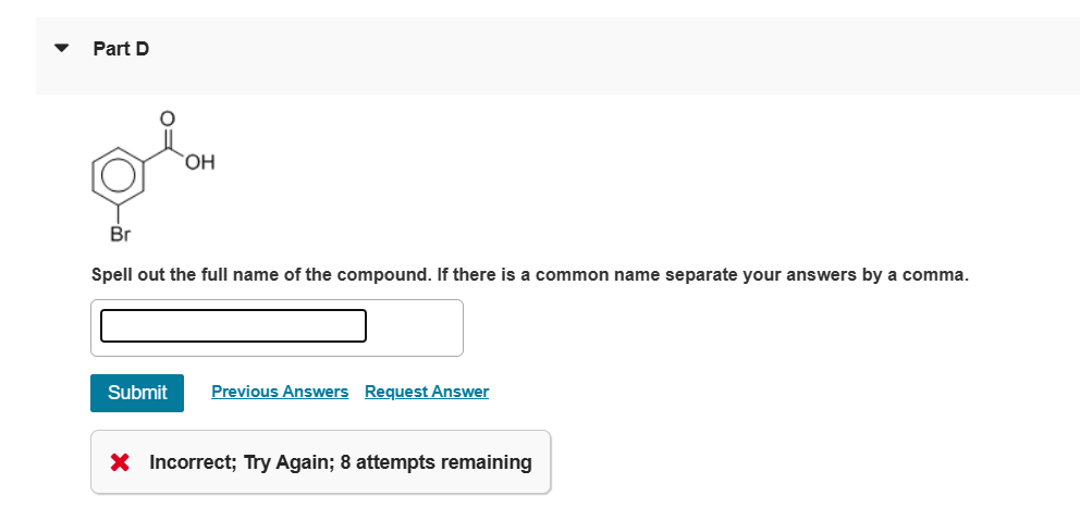 Solved Part DSpell out the full name of the compound.Request | Chegg.com