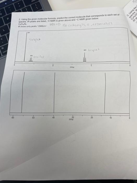 3. Using the given molecular formula, predict the | Chegg.com