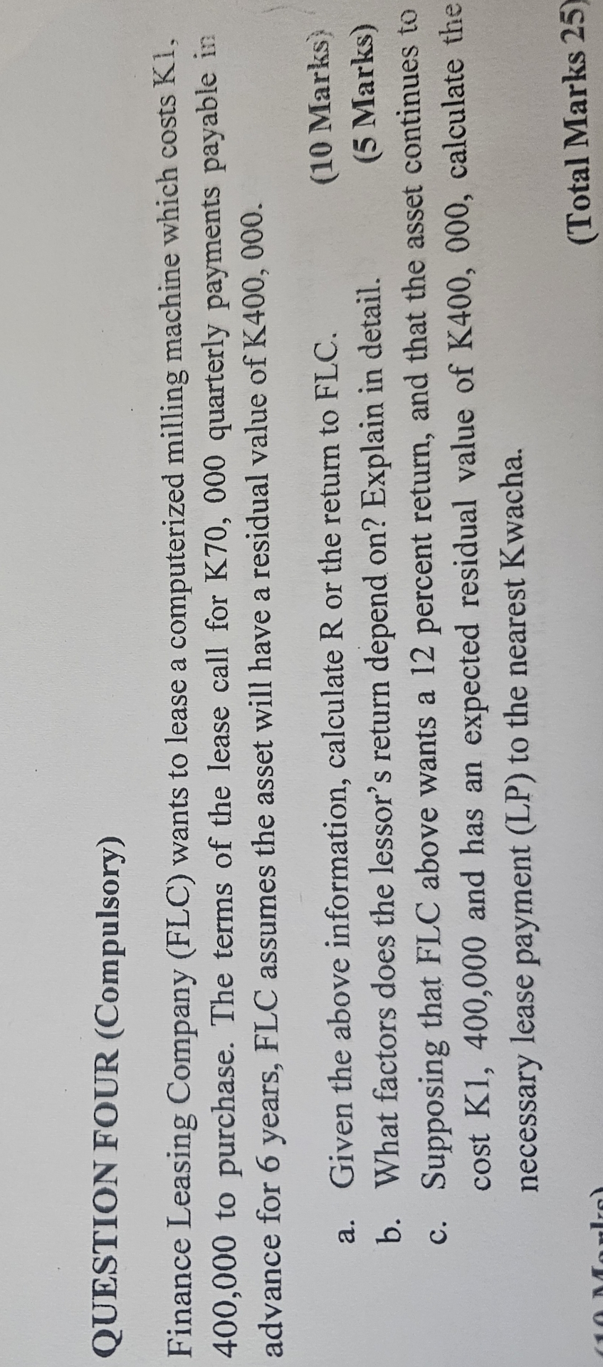 Solved QUESTION FOUR (Compulsory)Finance Leasing Company | Chegg.com