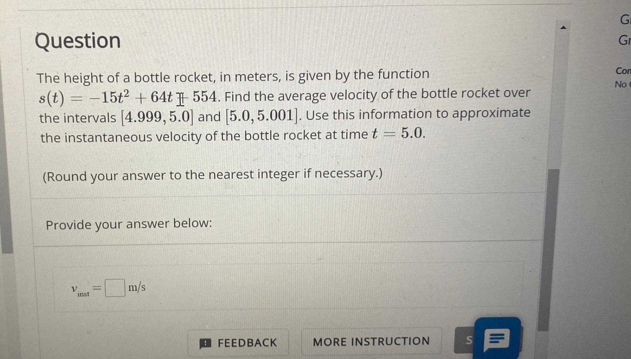 Solved QuestionThe height of a bottle rocket, in meters, is | Chegg.com