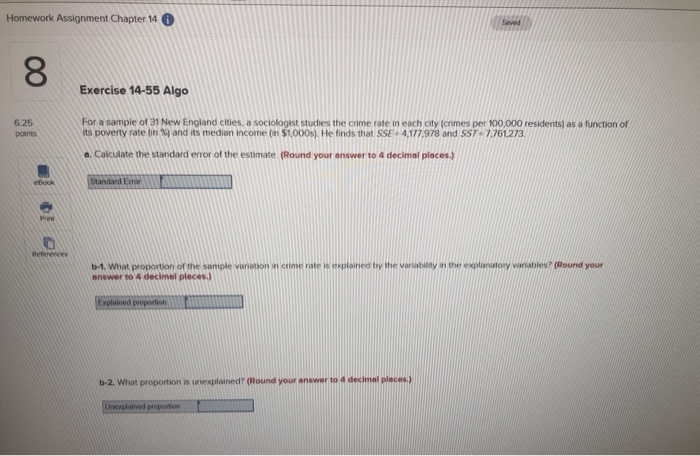 Solved Homework Assignment Chapter 14 Saved 8 Exercise 14-55 | Chegg.com Solved Homework Assignment Chapter 14 Saved 8 Exercise 14-55 | Chegg.com